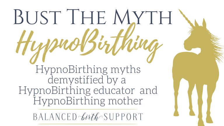 Bust The Myths - HypnoBirthing!!!