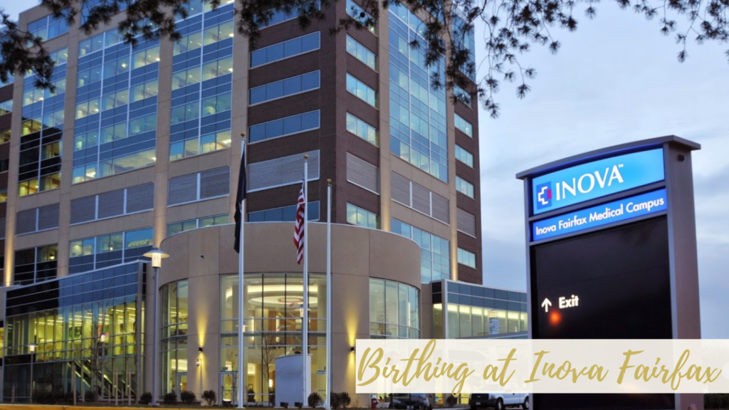 Birthing at Inova Fairfax